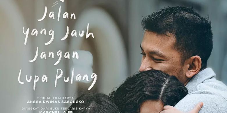 Sinopsis Film Jalan yang Jauh Jangan Lupa Pulang (2023): Akting Sheila ...